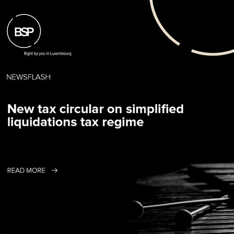 Some More Clarifications On The Simplified Liquidation Route In Luxembourg And Impact On Net