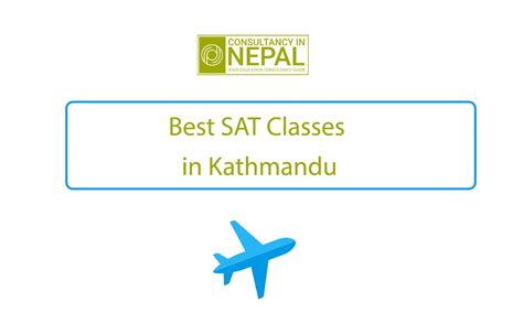 Best Sat Classes In Kathmandu For 2025 Consultancy In Nepal
