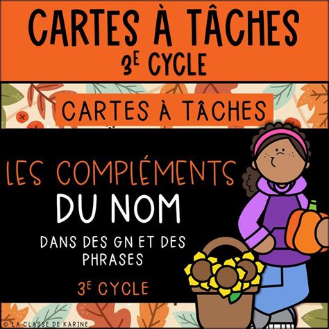 Le Complément Du Nom Càt 3e Cycle La Classe De Karine