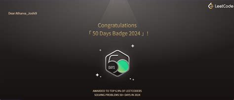 Earned 50 Days Badge 2024 On Leetcode Atharva Joshi Posted On The Topic Linkedin