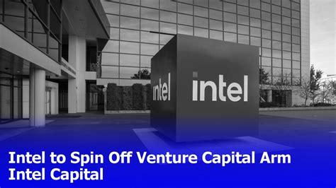 Avenue On Linkedin Intel Plans To Spin Off Its Venture Capital Arm