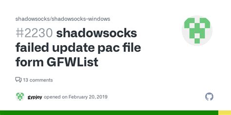 Shadowsocks Failed Update Pac File Form Gfwlist · Issue 2230