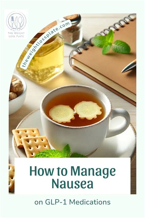 Best 12 Glp 1 Nausea Relief 10 Easy Tips That Actually Work Artofit