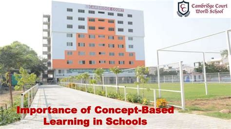 Importance Of Concept Based Learning In Schools Pptx