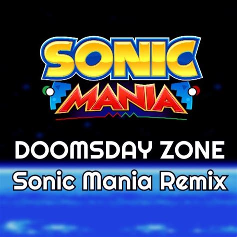 Stream Doomsday Zone Sonic Mania Remix V2 By Tcmusictwo Listen