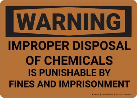 Caution Improper Disposal Of Chemicals Wall Sign Creative Safety