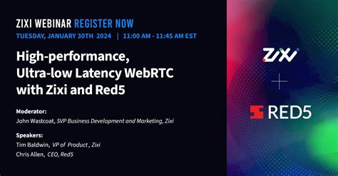 High Performance Ultra Low Latency Webrtc With Zixi And Red5