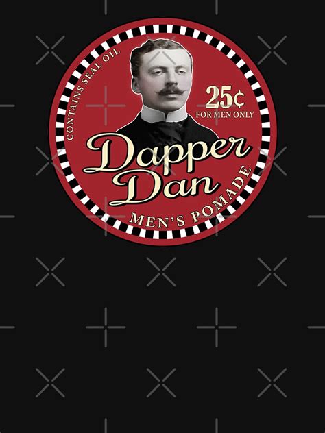 O Brother Where Art Thou Dapper Dan Pomade Funny Retro Movie T