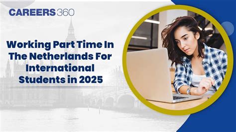 Part Time Jobs In Netherlands For International Students In 2025