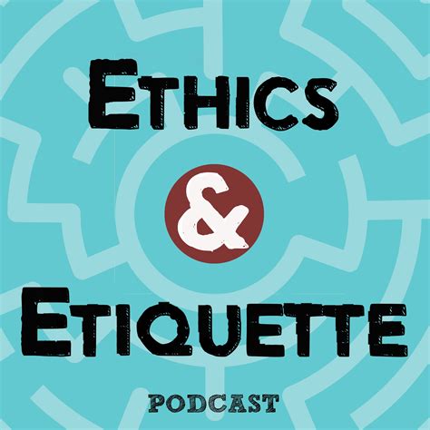 Ethics And Etiquette A Thought Provoking Dialogue About Everyday Dilemmas
