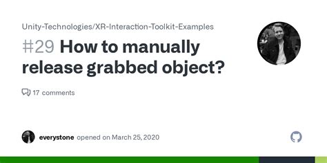 How To Manually Release Grabbed Object Issue Unity Technologies XR Interaction Toolkit