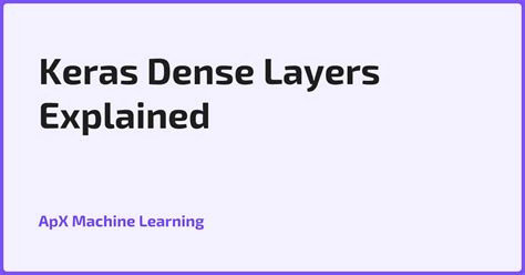 Keras Dense Layers Explained