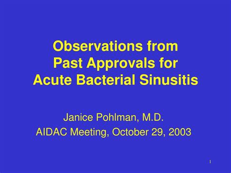 Ppt Observations From Past Approvals For Acute Bacterial Sinusitis Powerpoint Presentation