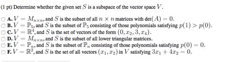 solved 1 pt determine whether the given set s is a
