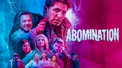 Watch The Abomination Online Stream The Full Movie On Directv