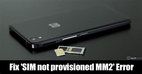 how to fix sim not provisioned mm2 error message