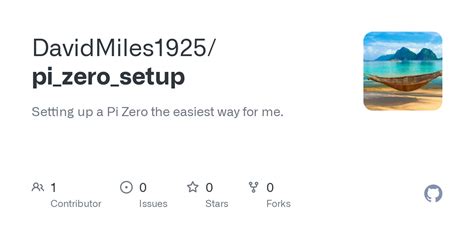 GitHub DavidMiles1925 Pi Zero Setup Setting Up A Pi Zero The Easiest Way For Me