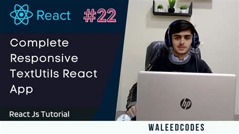 Complete Responsive Textutils React App React Js React Js Tutorial React 22 Youtube