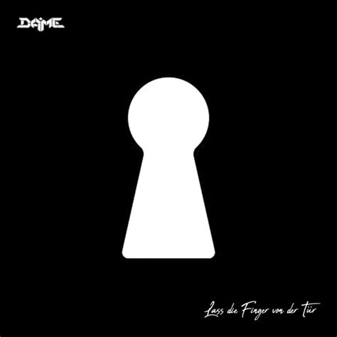Dame Lass Die Finger Von Der Tür Lyrics Genius Lyrics