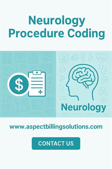 Optimizing Neurology Procedure Coding For Efficient Billing Aspect