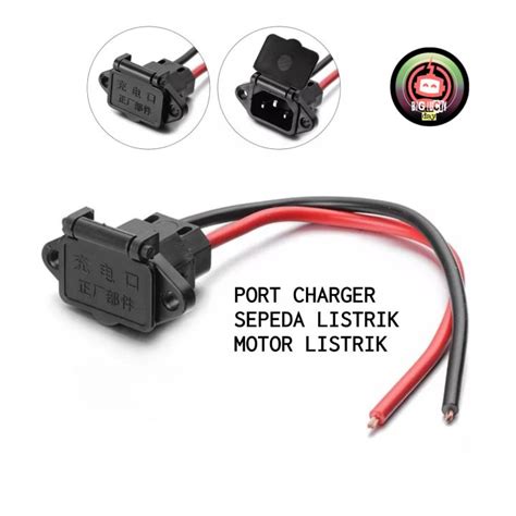 PORT CHARGER UNIVERSAL SEPEDA LISTRIK MOTOR LISTRIK KONEKTOR PLUG KABEL CAS CASAN CONNECTOR