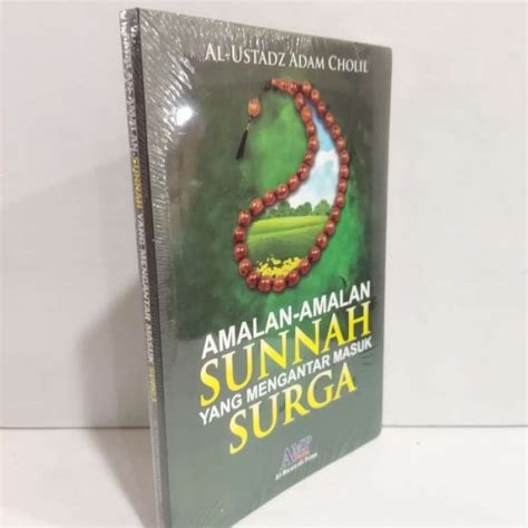 Promo Buku Amal Amalan Sunnah Yang Mengantarkan Masuk Surga Diskon 23 Di Seller Shoka Store