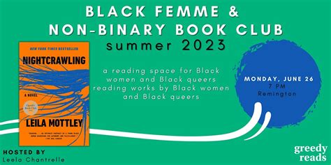 Black Femme And Non Binary Book Club Nightcrawling By Leila Mottley