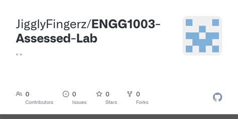 Github Jigglyfingerzengg1003 Assessed Lab
