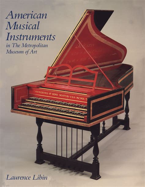 Libin Laurence 1985 American Musical Instruments In The
