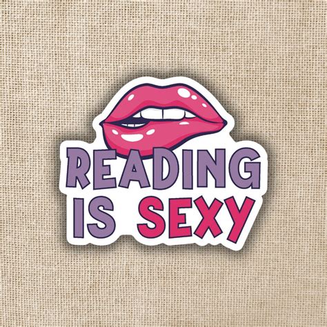 Reading Is Sexy Sticker Vinyl Dishwasher Safe Sticker 3 Inch Etsy