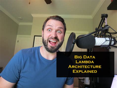 Big Data Lambda Architecture Explained Thomas Henson