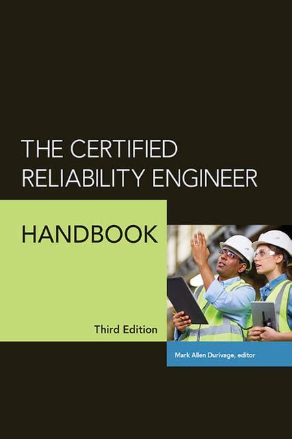 The Certified Reliability Engineer Handbook Ebook Mark Allen