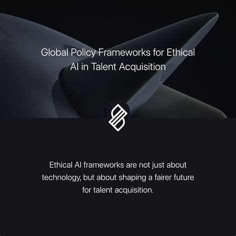 Global Policy Frameworks for Ethical AI in Talent Acquisition → Scenario