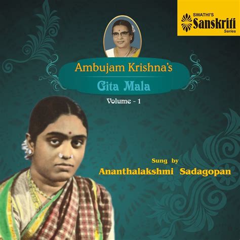 ‎ambujam Krishnas Gita Mala Vol 1 By Ananthalakshmi Sadagopan On Apple Music