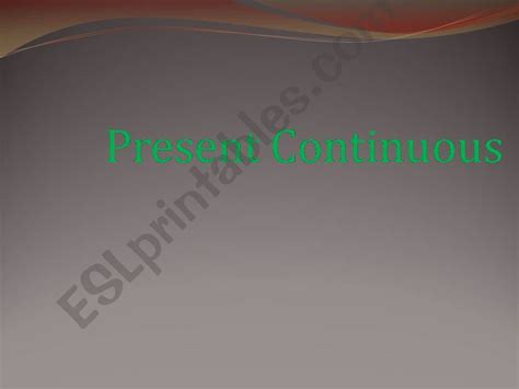 Esl English Powerpoints Present Continuous
