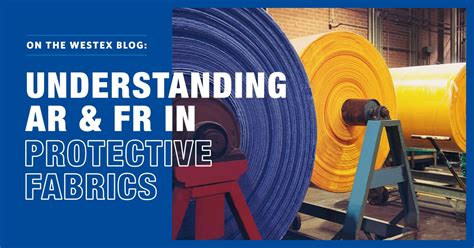 What Is The Difference Between FR And AR PPE Westex A Milliken Brand