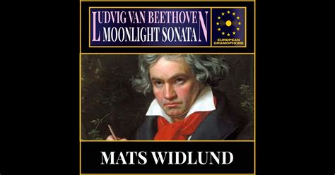 ‎beethoven Moonlight Sonata Album By Ludwig Van Beethoven And Mats