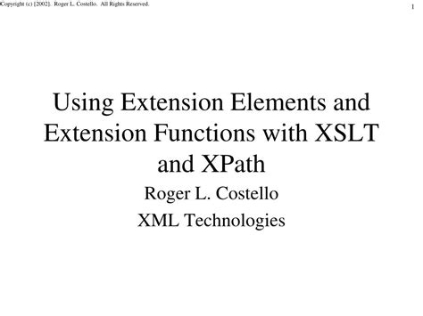 Ppt Using Extension Elements And Extension Functions With Xslt And