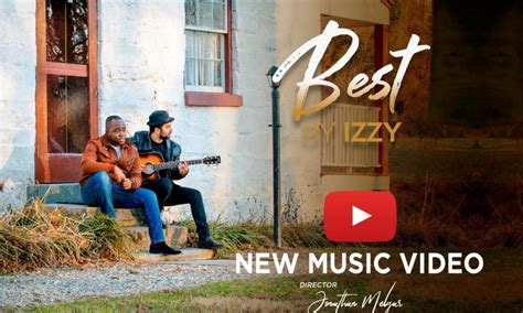 Music Izzy Best Official Music Video Iam Izzybeatz Praiseworld Radio