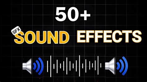 50 Sound Effects For Video Editing No Copyright Sound Effect Youtube