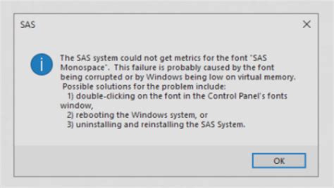 Sas 9x Font Error Sas System Could Not Get Metrics For The Font Sas