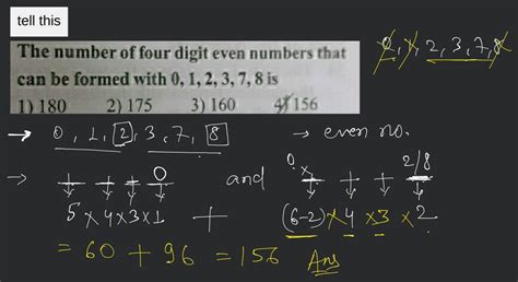 The Number Of Four Digit Even Numbers That Can Be Formed With