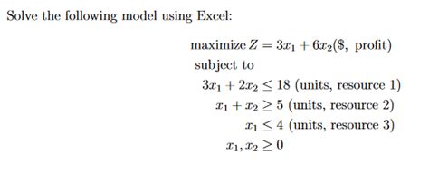 Solved Solve The Following Model Using Excel Maximizez