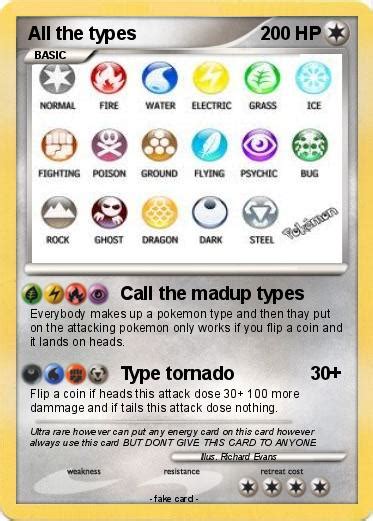 Pokémon All The Types Call The Madup Types My Pokemon Card