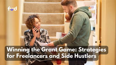 Winning The Grant Game Strategies For Freelancers And Side Hustlers