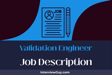 Validation Engineer Job Description Updated For 2025