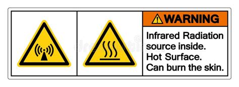 Warning Infrared Radiation Source Inside Hot Surface Can Burn The Skin