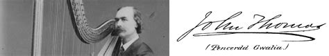 John Thomas 1826 1913 Pencerdd Gwalia