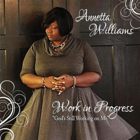 Play Work In Progress By Annetta Williams On Amazon Music