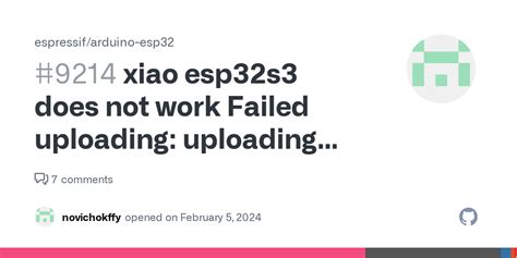 Xiao Esp32s3 Does Not Work Failed Uploading Uploading Error Exit Status 1 · Issue 9214